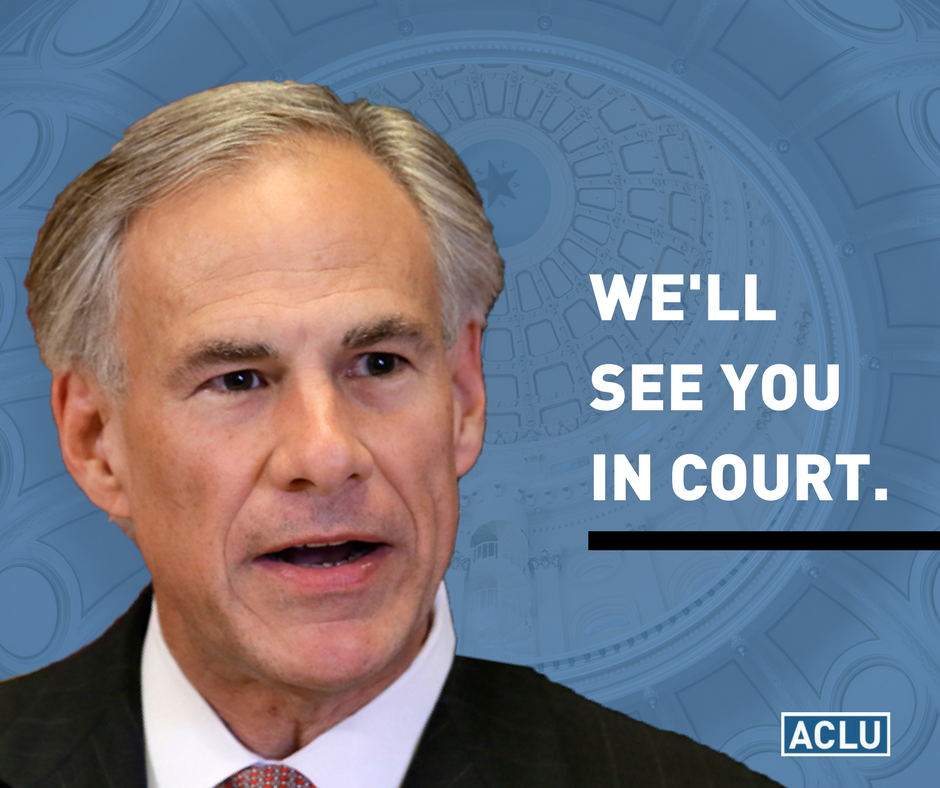 ACLU Joins Lawsuit Challenging Anti-Immigrant Law SB4 - ACLU of Texas