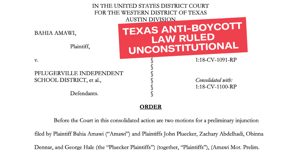 Court Rules Texas Anti-Boycott Law is Unconstitutional, Protects First ...