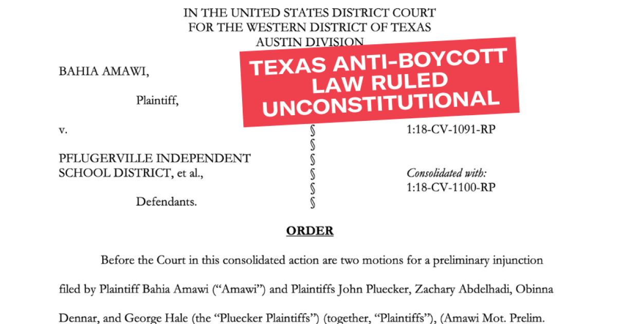 Court Rules Texas Anti-Boycott Law is Unconstitutional, Protects First Amendment Right to ...